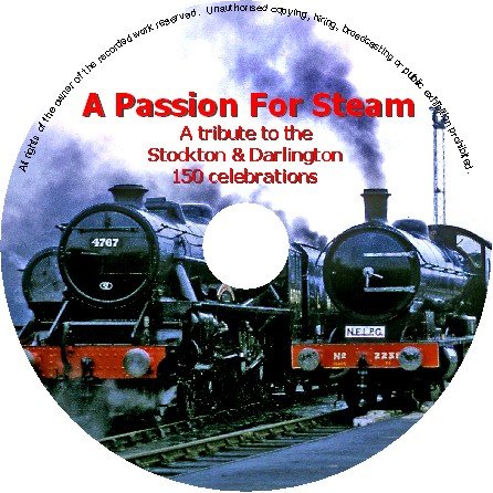 A Passion for Steam DVD - Friends Of The Stockton & Darlington Railway